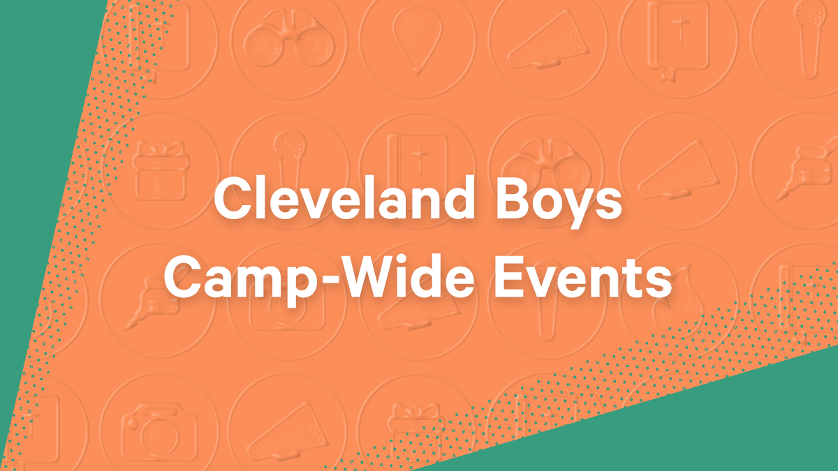 Cleveland Camp-Wide Events | 2025 | WinShape Camps