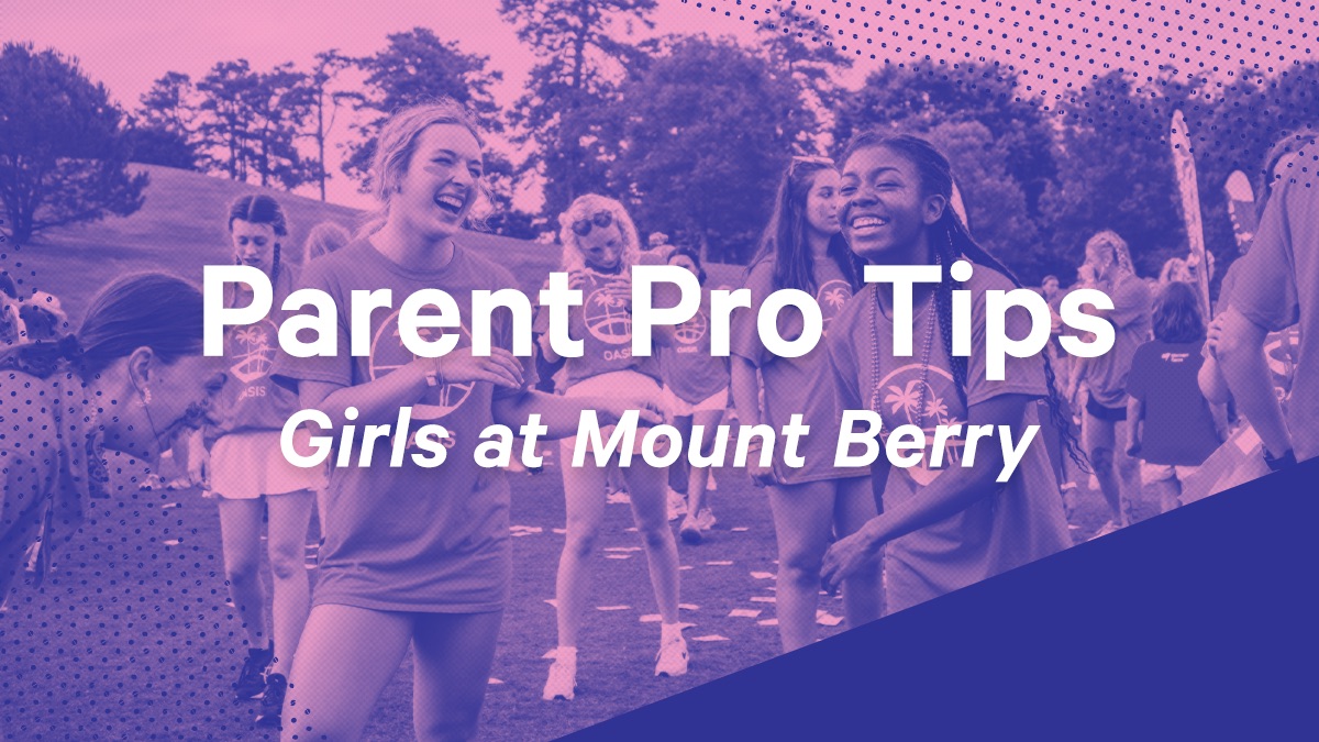 Parent Pro Tips for Mount Berry Girls Camp | WinShape Camps